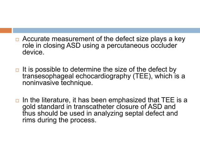 Tte and tee assessment for asd closure 2 | PPTX | Heart and ...