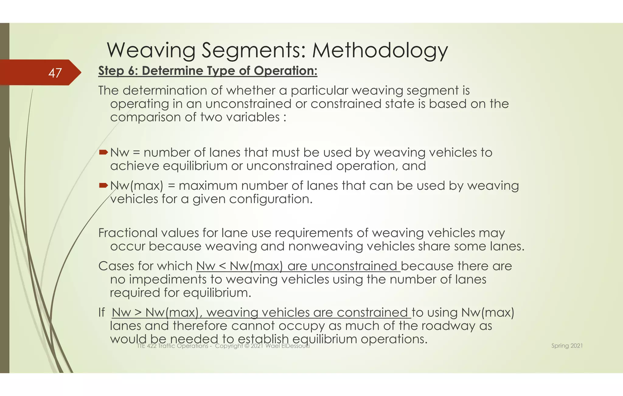 Traffic Operations and Management: Module1: Grade Separation & Weaving ...