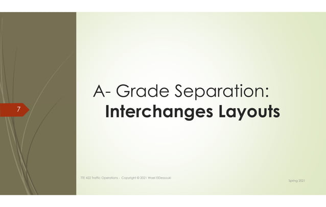 Traffic Operations and Management: Module1: Grade Separation & Weaving Segments | PPT