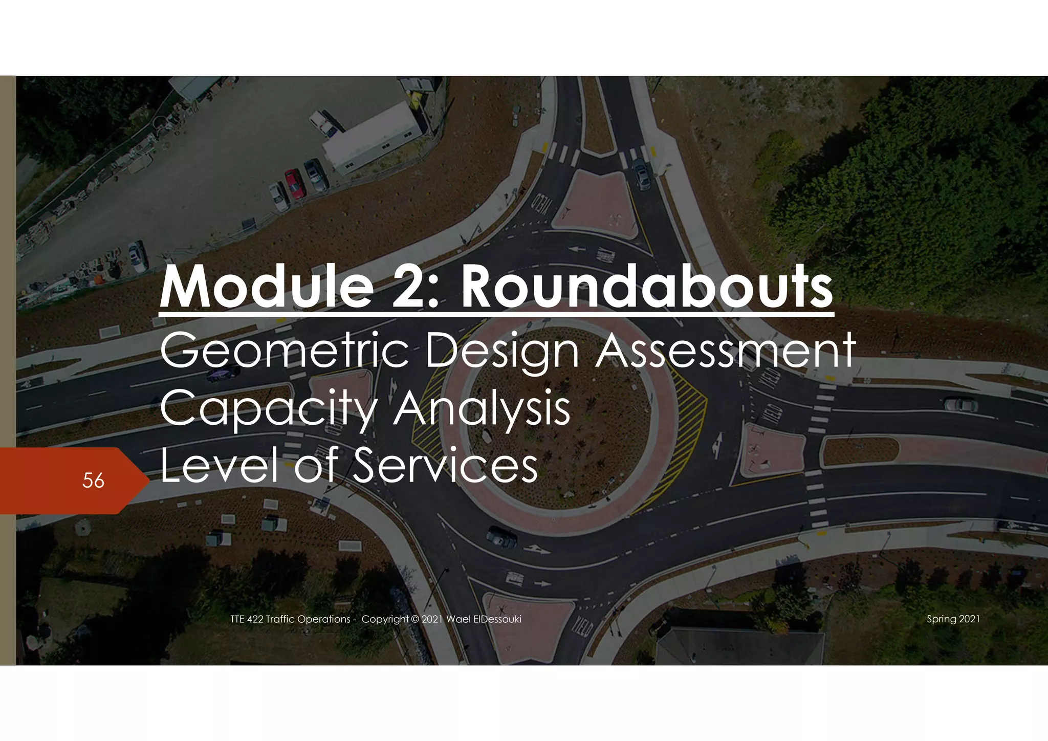 TTEng 422 S2021 module 2a: Roundabouts Geometric Design | PDF