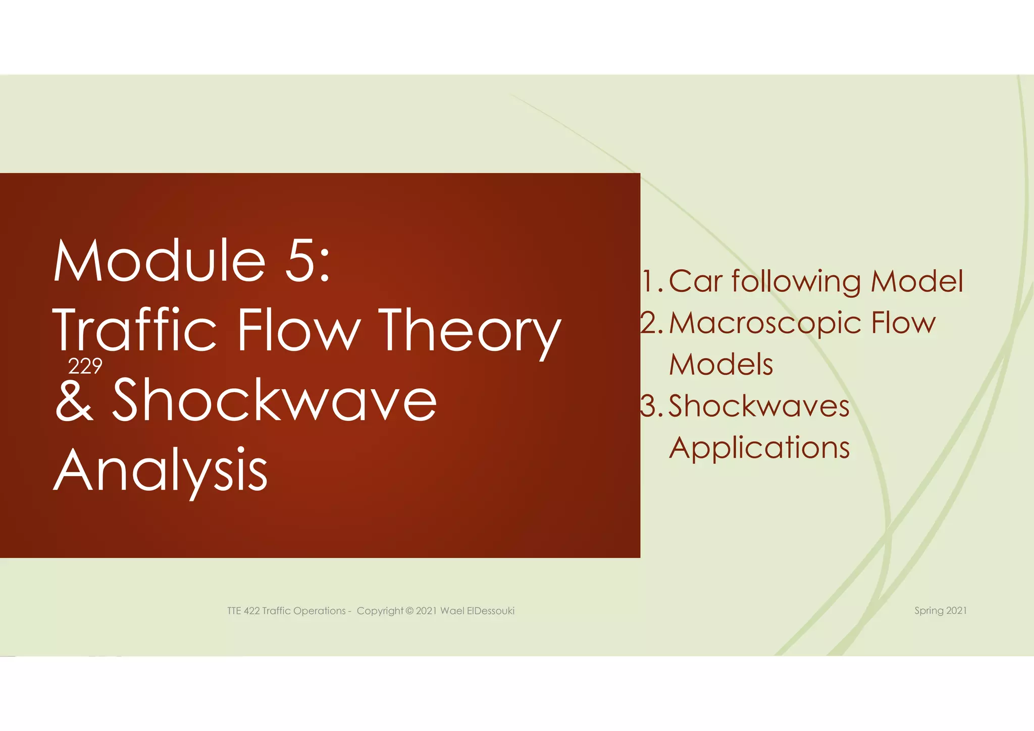 TTEng 422 s2021 module 5 Introduction to Traffic Flow Theory | PDF