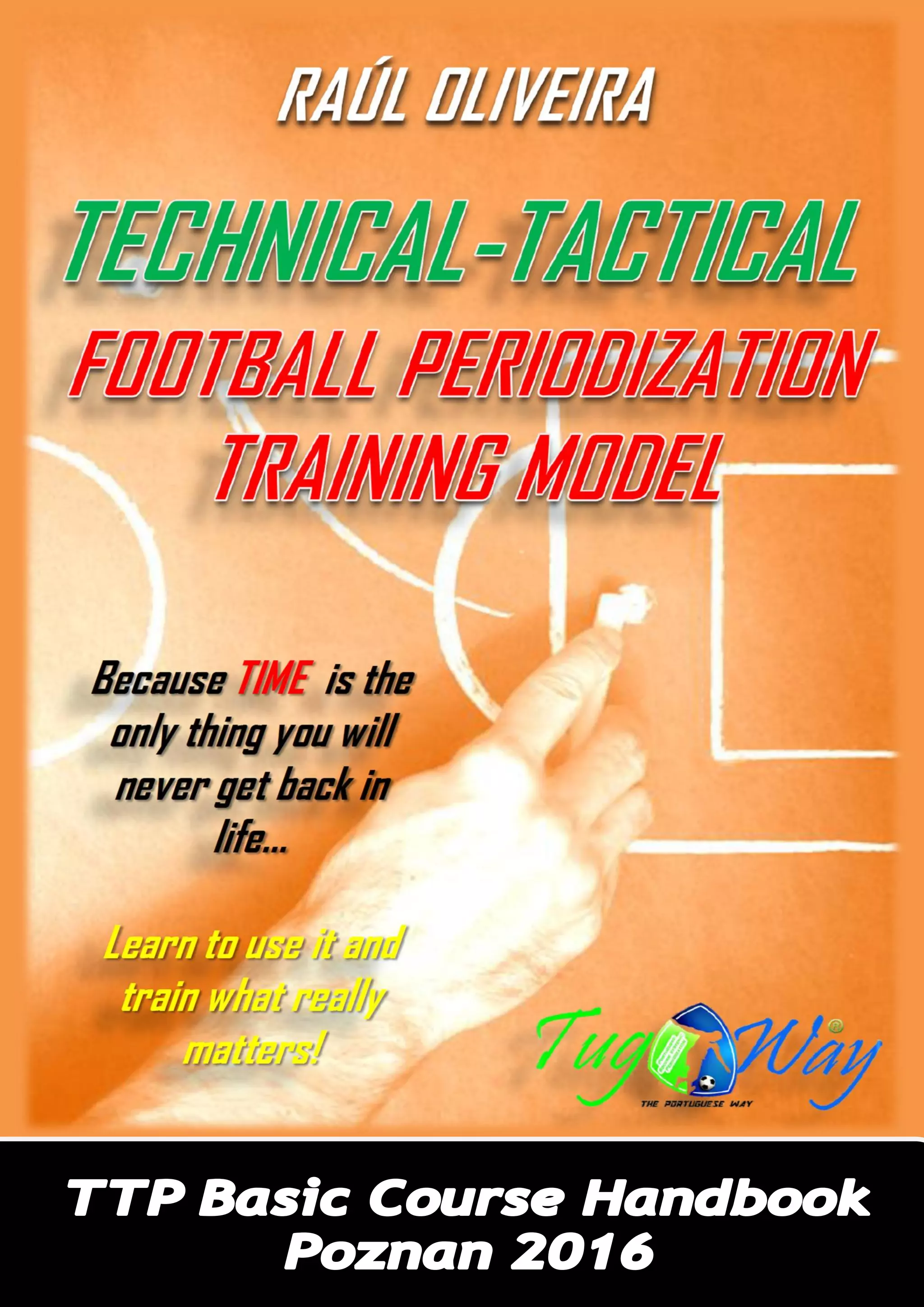 TECHNICAL - TACTICAL FOOTBALL PERIODIZATION | PDF