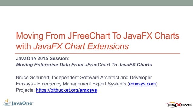 Moving from JFreeChart to JavaFX with JavaFX Chart Extensions | PPT
