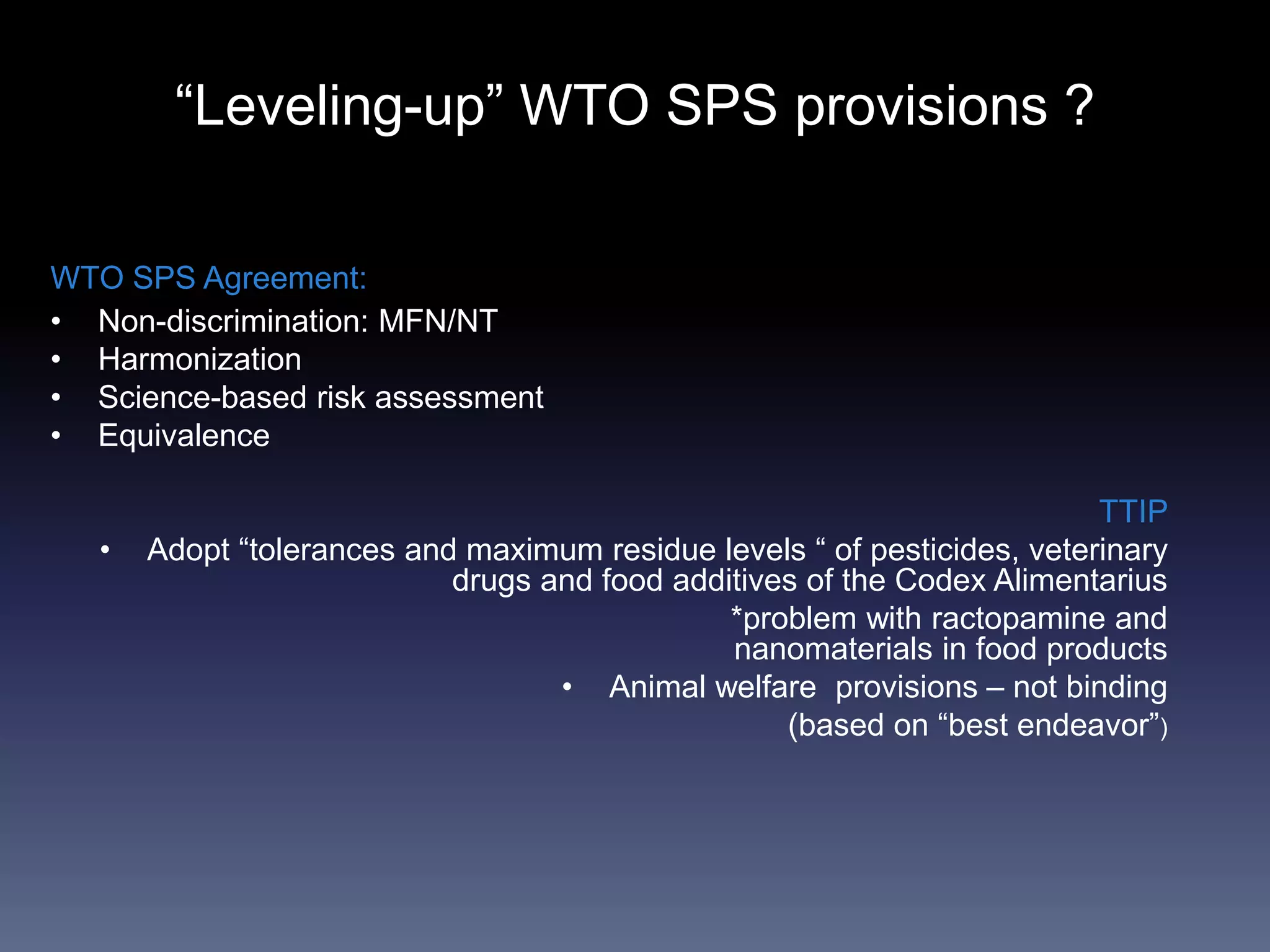 TTIP: Overview of Proposed Food Safety, Animal Welfare and Plant Health ...