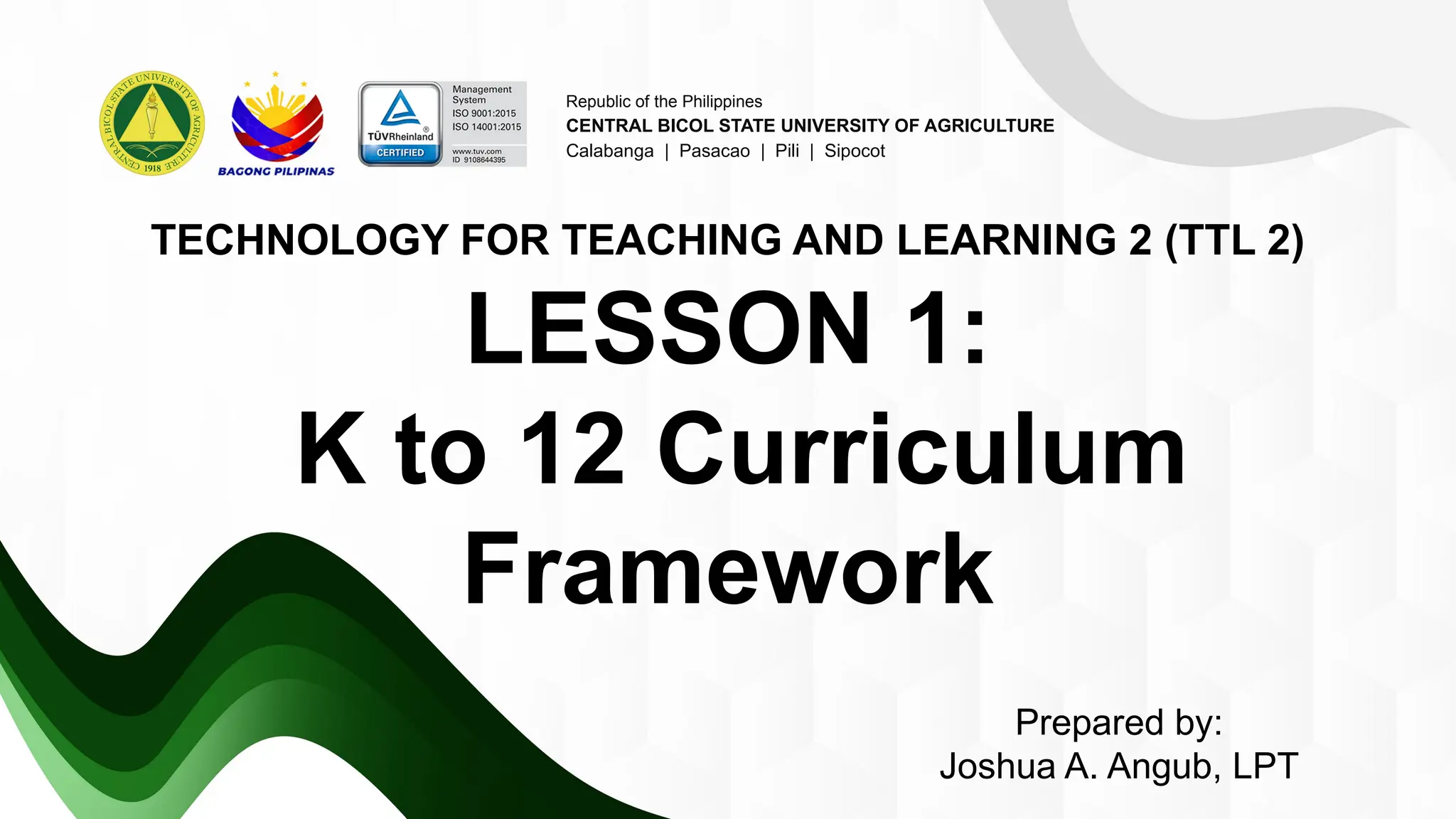 TTL2 LESSON 1 (K to 12 Curriculum Framework).pptx