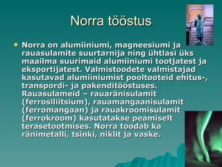TööTlev TööStus Norras | PPT