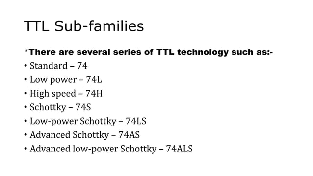 TTL Logic Families and its Types.pptx | Physics | Science