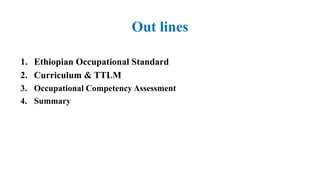 TTLM and CURRICULUM and Assesements.pptx
