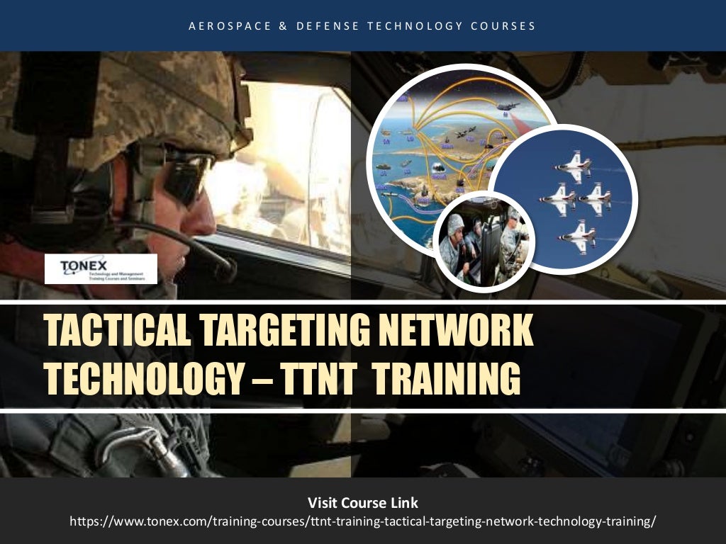 TTNT Training, Tactical Targeting Network Technology Tonex Training