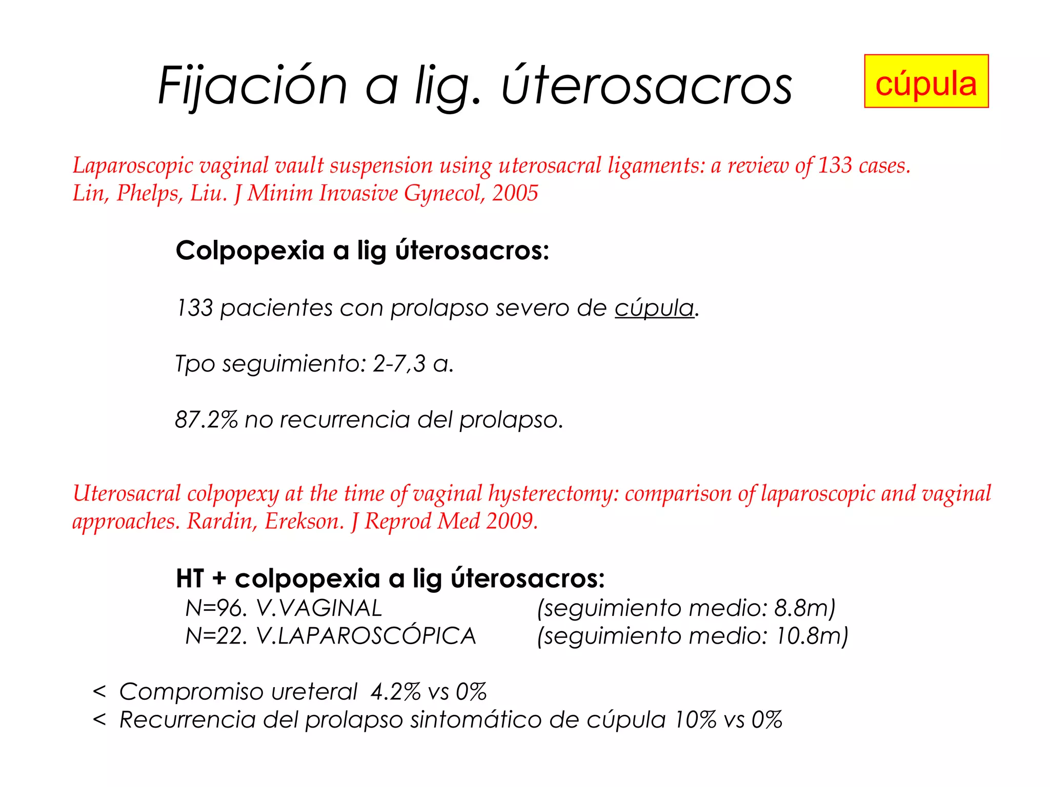 Tto laparoscopico defecto medio y anterior | PPT