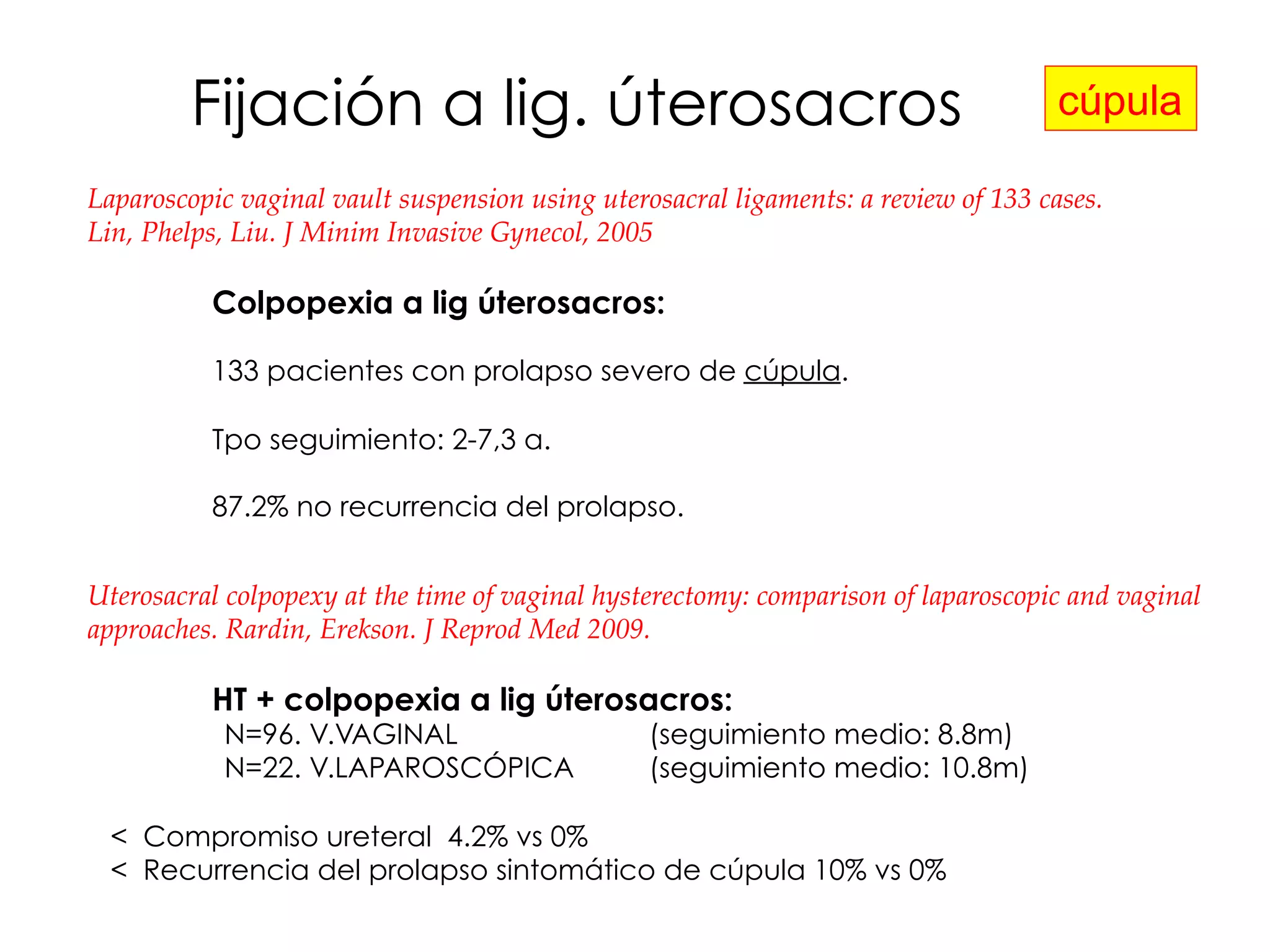 Tto laparoscopico defecto medio y anterior | PPT