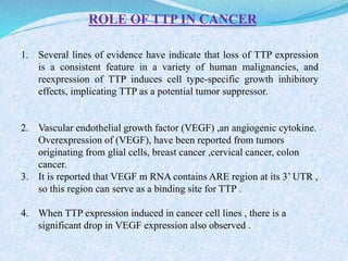 TRISTETRAPROLIN - its role in inflammation and cancer | PPTX
