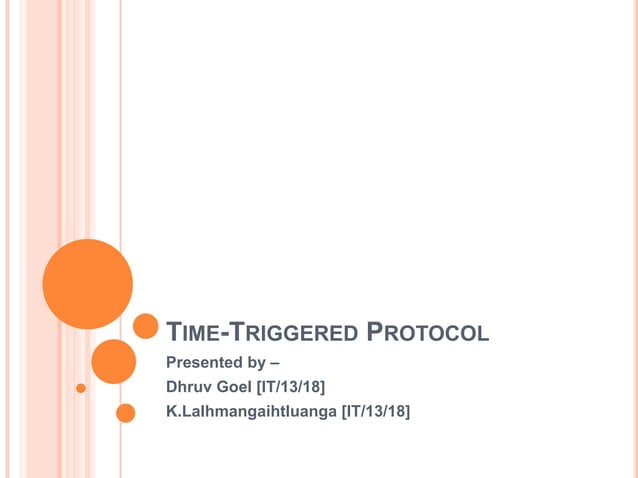 Time Triggered Protocol | PPT