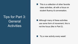 Part 3: General Activities | PPT