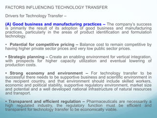 TECHNOLOGY TRANSFER PROCESS IN PHARMACEUTICAL INDUSTRIES ( IP-2/ UNIT 2 ...