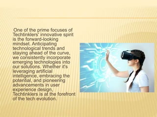 Constructing the future through innovation with techtinklers | PPT
