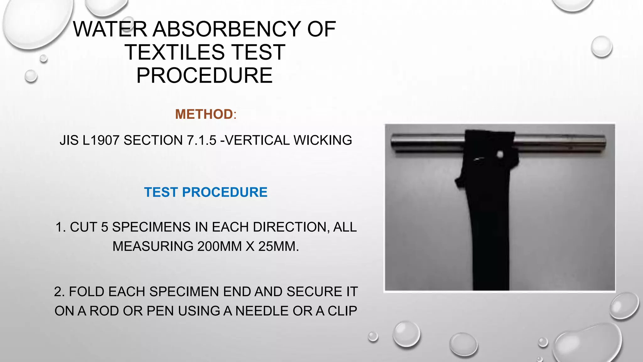 How to test absorbency of a fabric. | PPTX