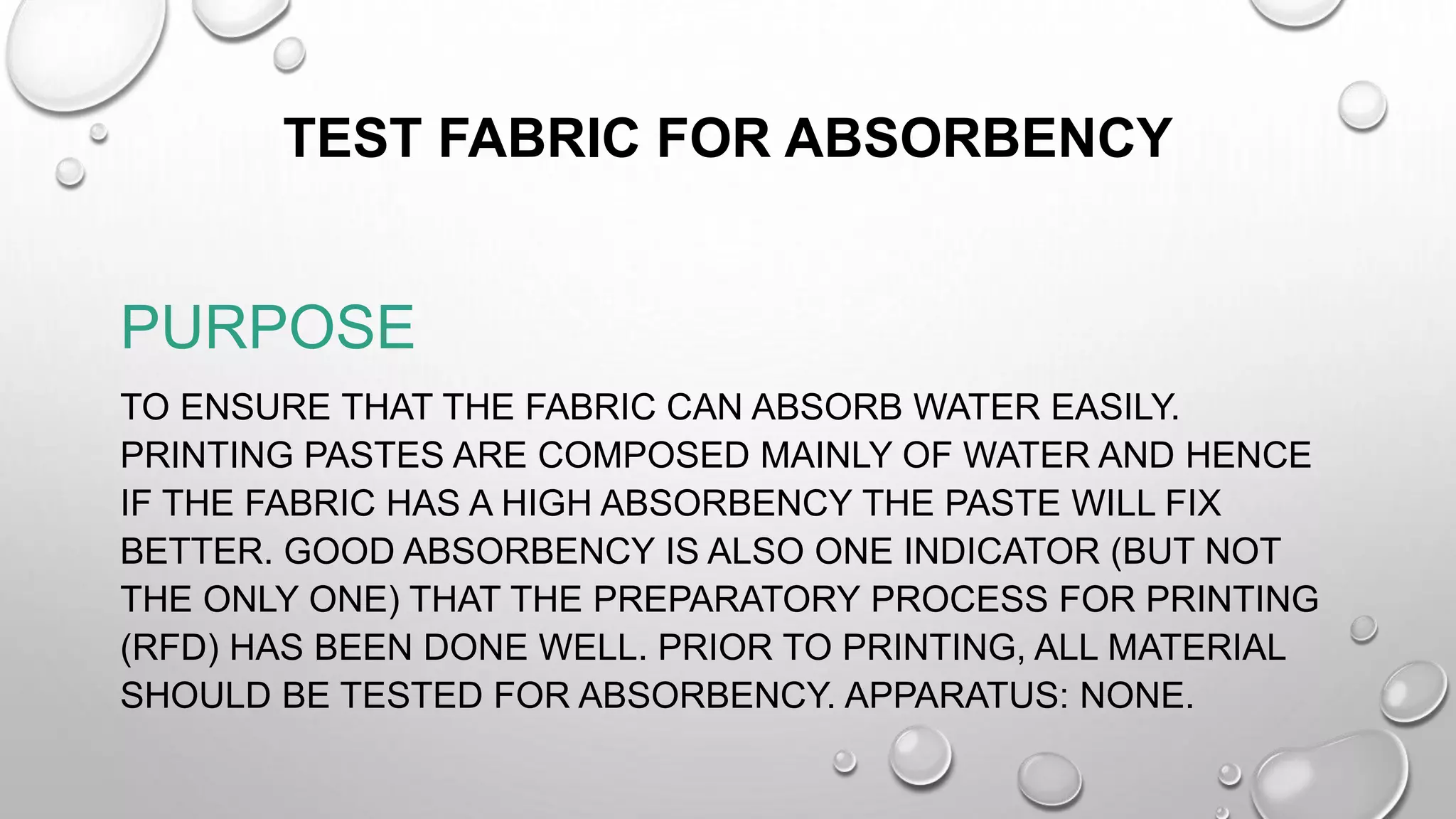 How to test absorbency of a fabric. | PPTX