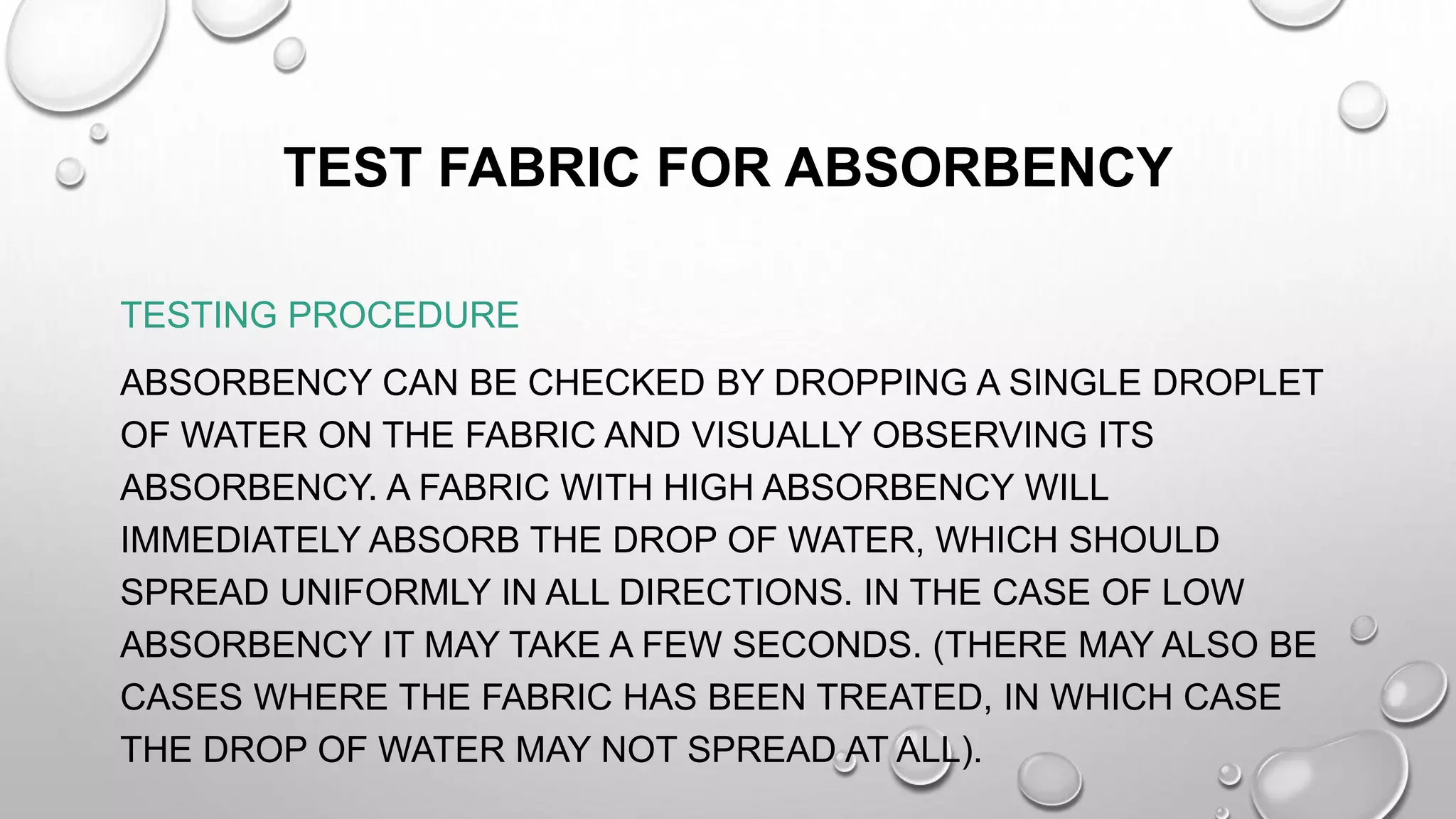 How to test absorbency of a fabric. | PPTX