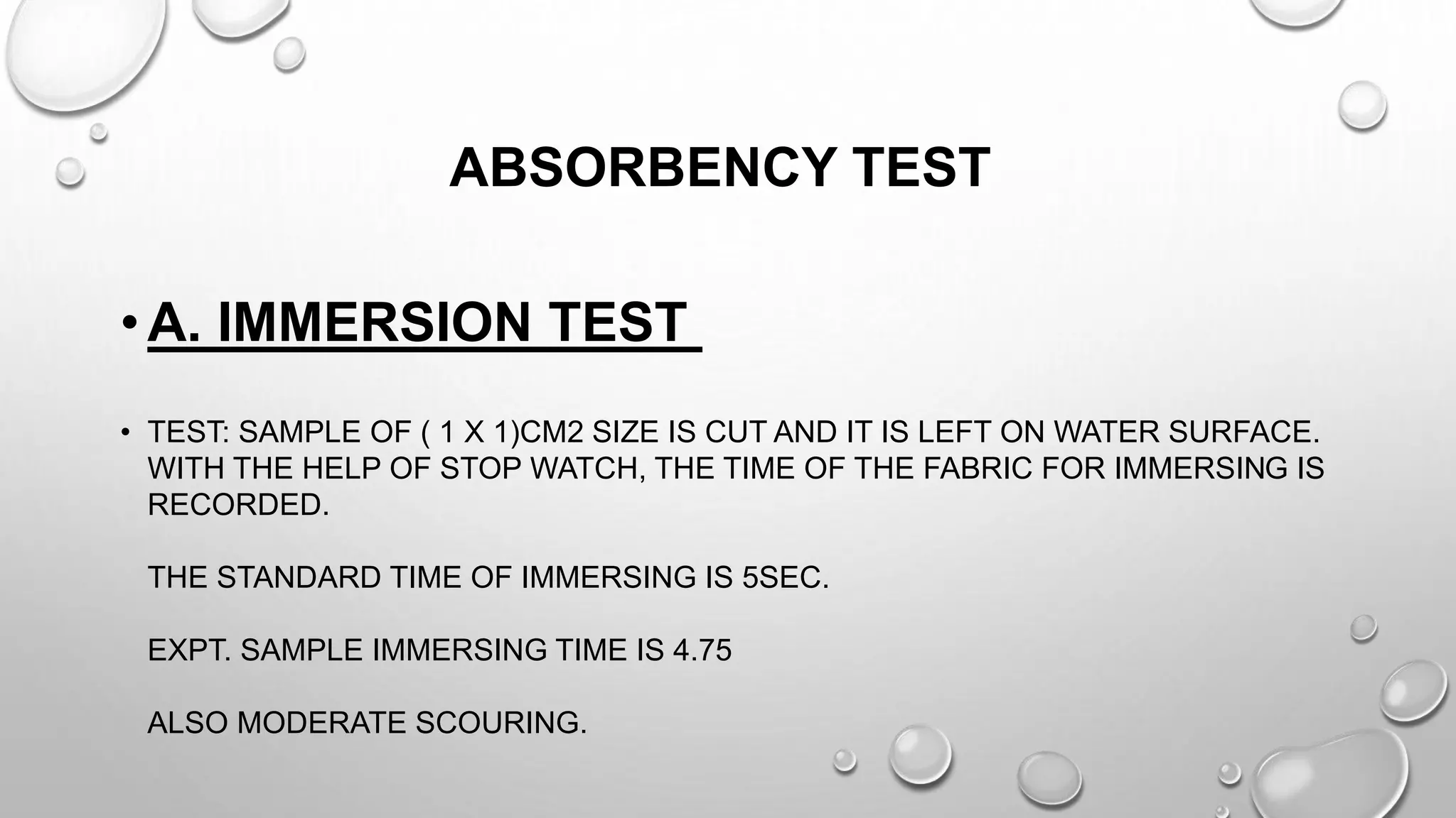 How to test absorbency of a fabric. | PPTX
