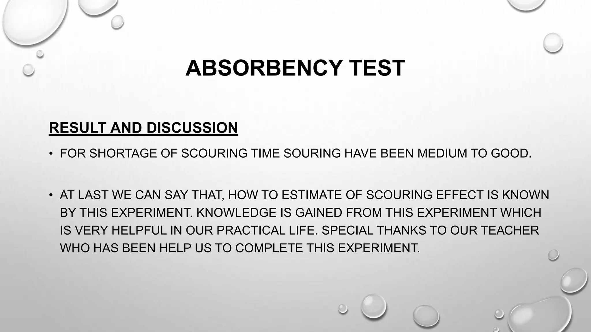 How to test absorbency of a fabric. | PPTX