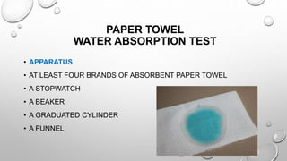 How to test absorbency of a fabric. | PPTX