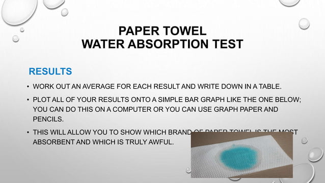 How to test absorbency of a fabric. | PPTX | Hair Care | Beauty