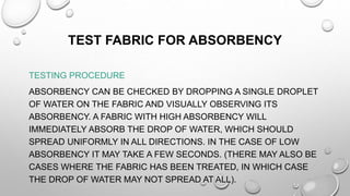 How to test absorbency of a fabric. | PPTX