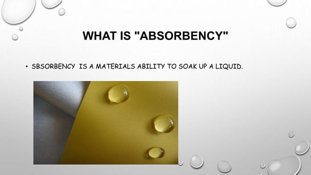 How to test absorbency of a fabric. | PPTX | Hair Care | Beauty