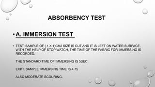 How to test absorbency of a fabric. | PPTX