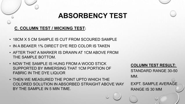 How to test absorbency of a fabric. | PPTX | Hair Care | Beauty