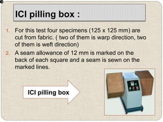 pillinng test & abrasion resistance | PPTX