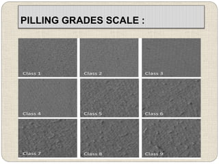 pillinng test & abrasion resistance | PPTX