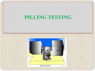 pillinng test & abrasion resistance | PPTX