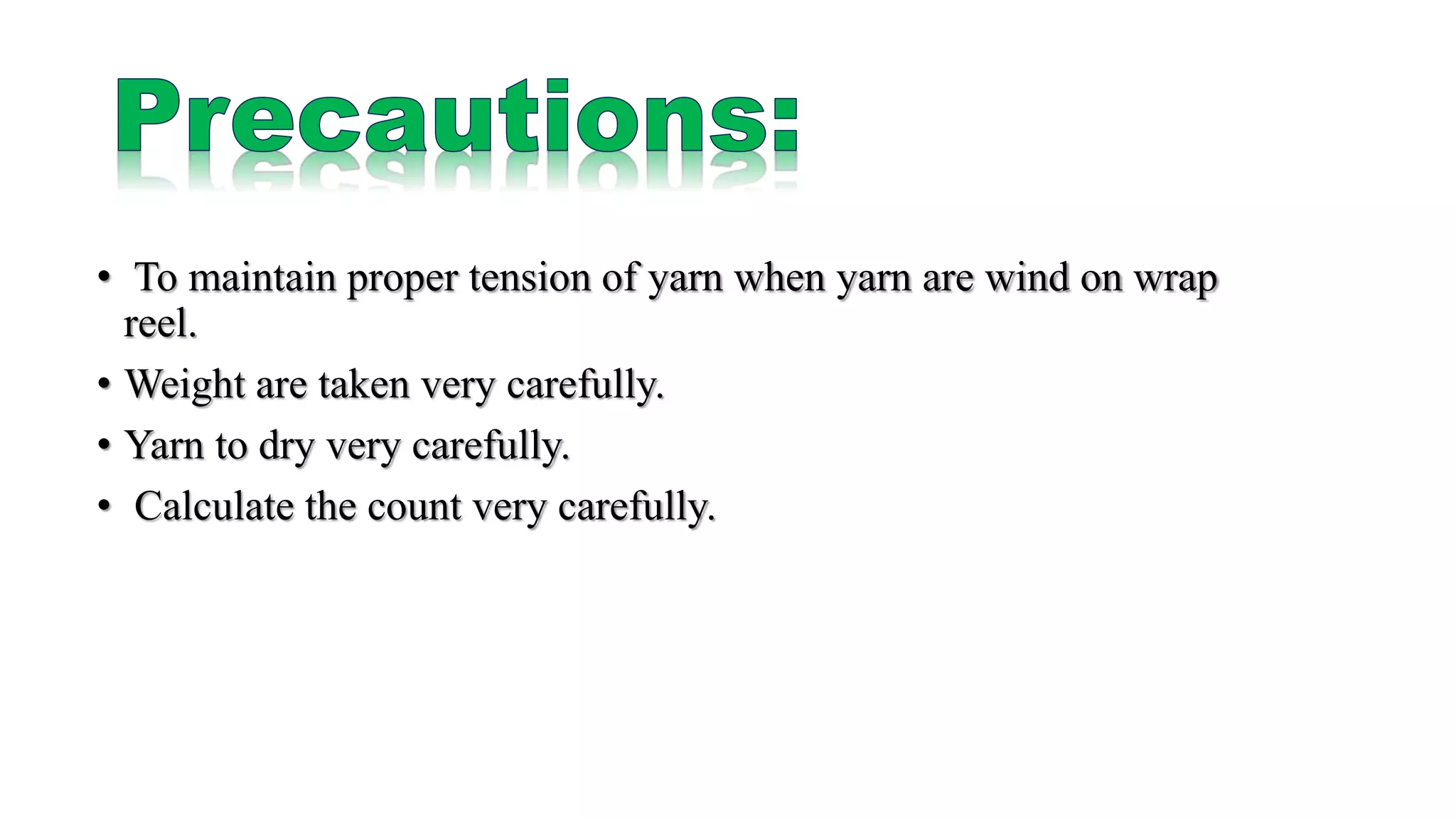 Determination of the Yarn Count by Wrap reel & Analytical Balance | PPTX