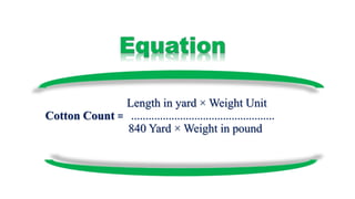 Determination of the Yarn Count by Wrap reel & Analytical Balance | PPTX