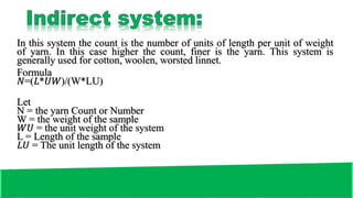 Determination of the Yarn Count by Wrap reel & Analytical Balance | PPTX