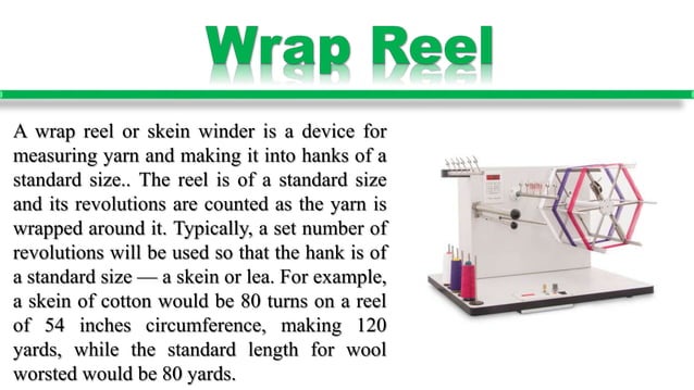 Determination of the Yarn Count by Wrap reel & Analytical Balance | PPT