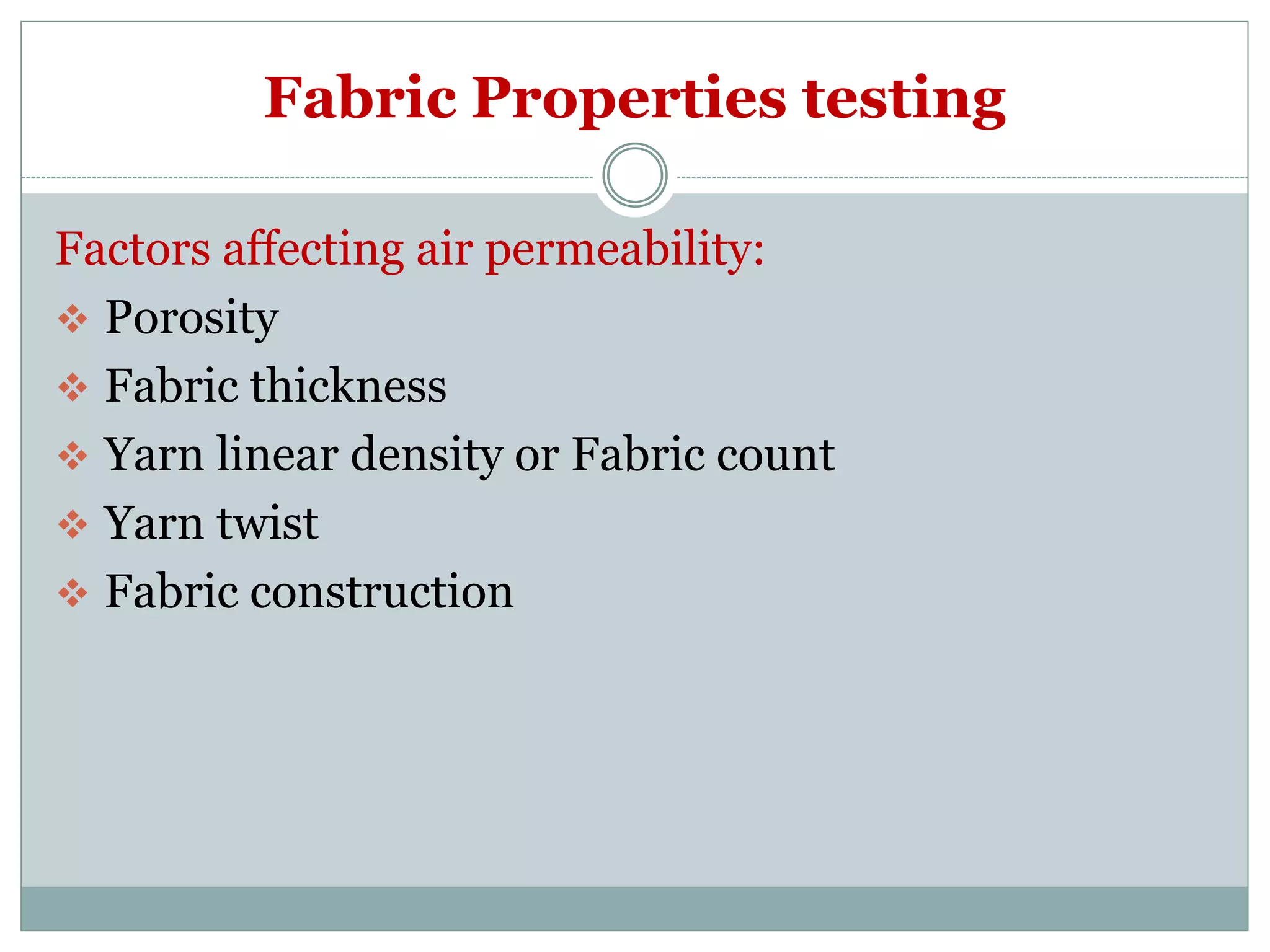 Fabric Testing and quality control | PPTX