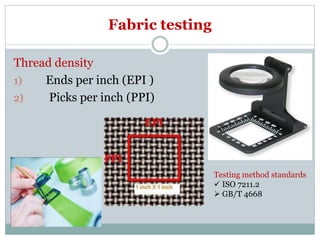Fabric Testing and quality control | PPTX