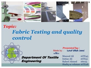 Fabric Testing and quality control | PPT