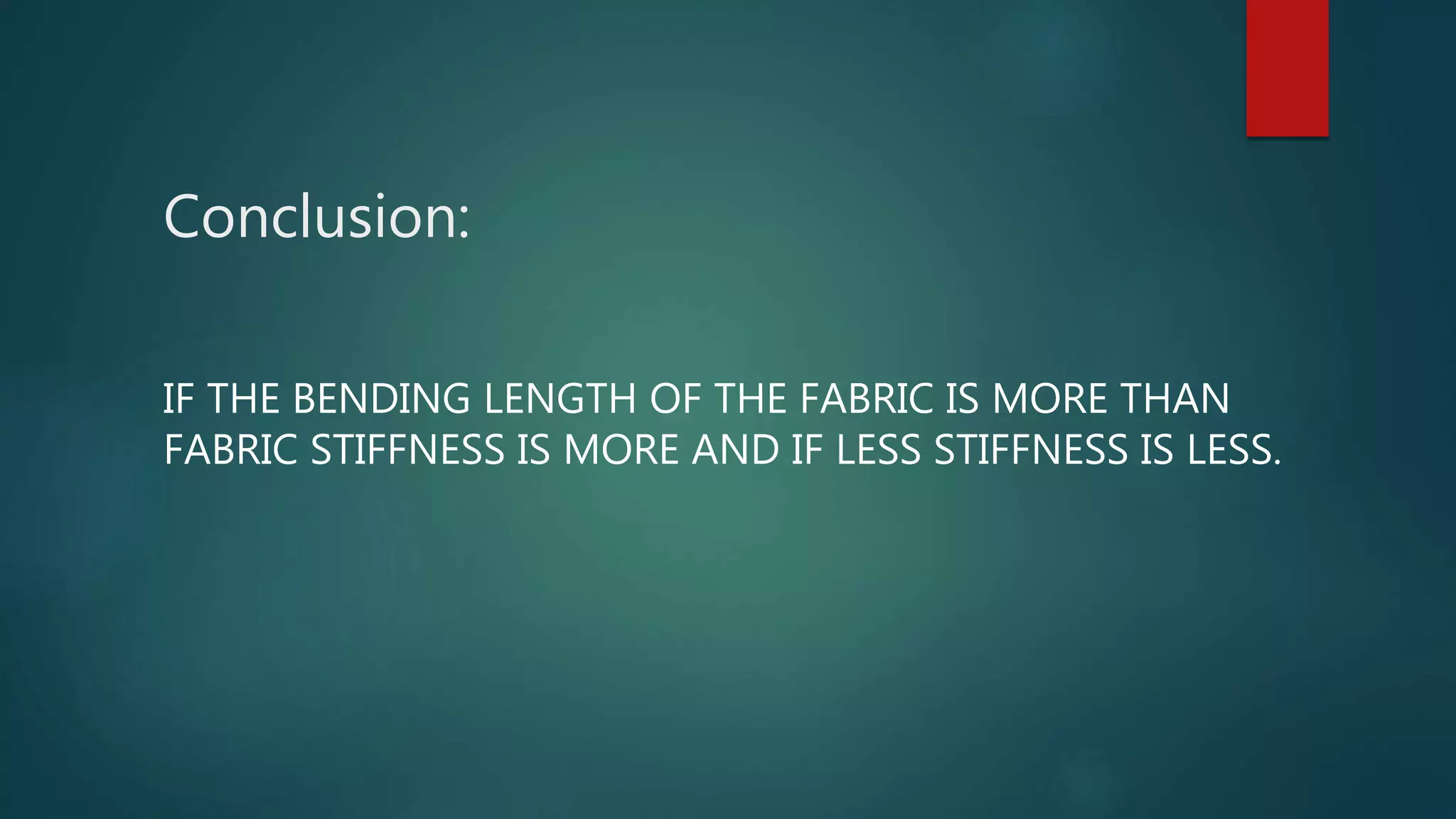 Stiffness(bending length) of Fabric and Test Method | PPTX