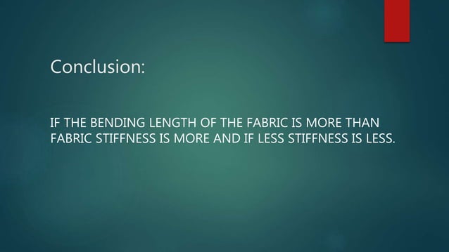 Stiffness(bending length) of Fabric and Test Method | PPTX