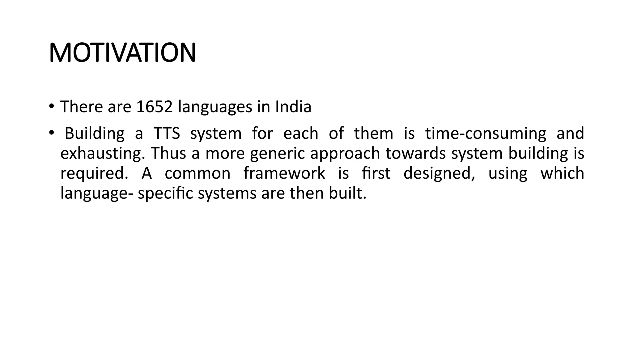 Comparative study of Text-to-Speech Synthesis for Indian Languages by using Syllable Approach | PPT