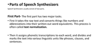 Comparative study of Text-to-Speech Synthesis for Indian Languages by ...