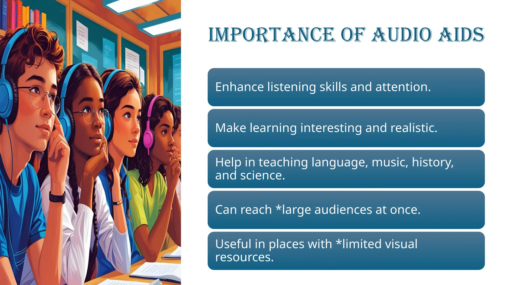 Educational Media: Power of Audio Aids.pptx