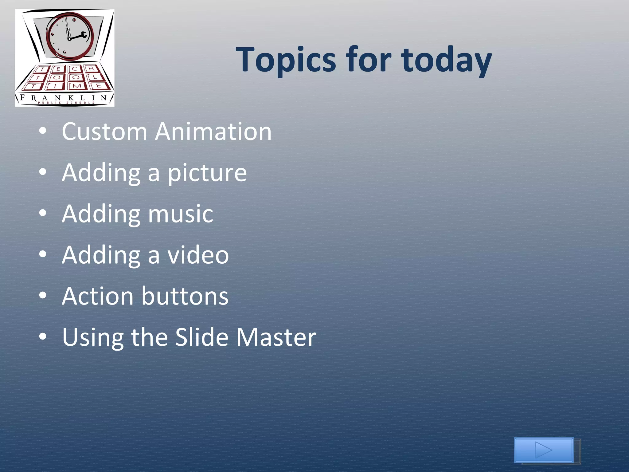 PowerPoint TTT Advanced | PPT