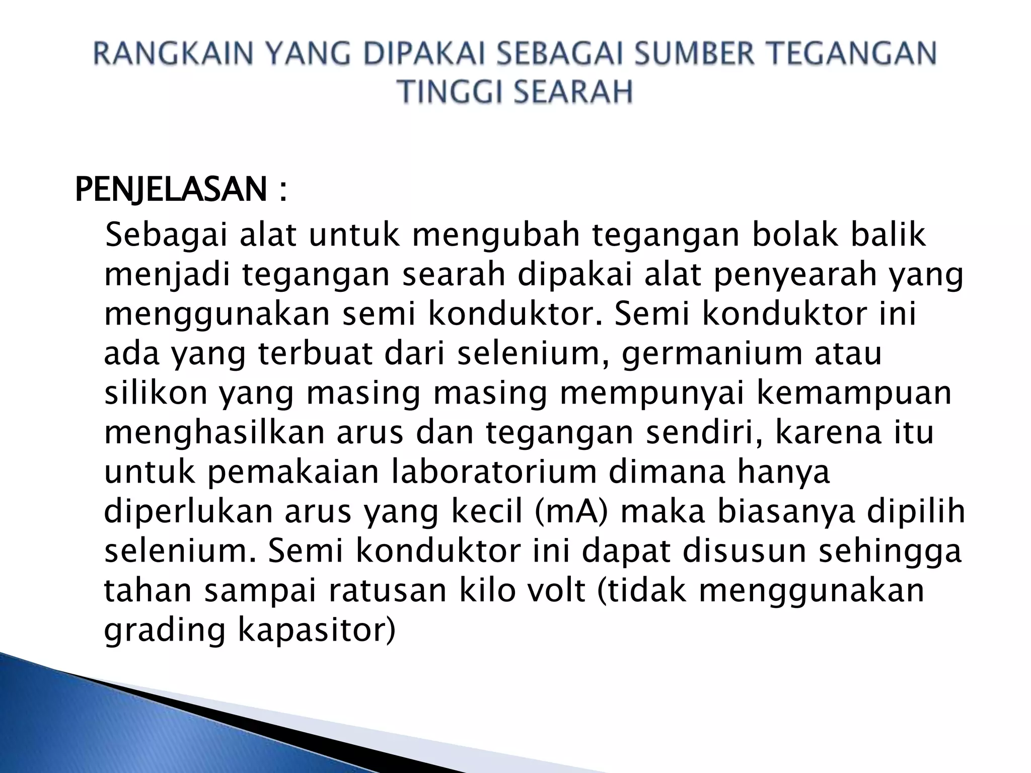 TEKNIK TEGANGAN TINGGI - Sumber tegangan arus searah | PPTX