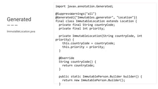 Code Generation with Groovy, Lombok, AutoValue and Immutables - Ted's Tool Time | PPT