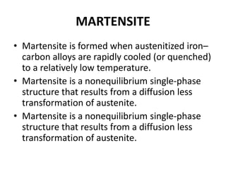 Ttt diagram for eutectoid steel(bainite, spherodite, martensite) | PPTX